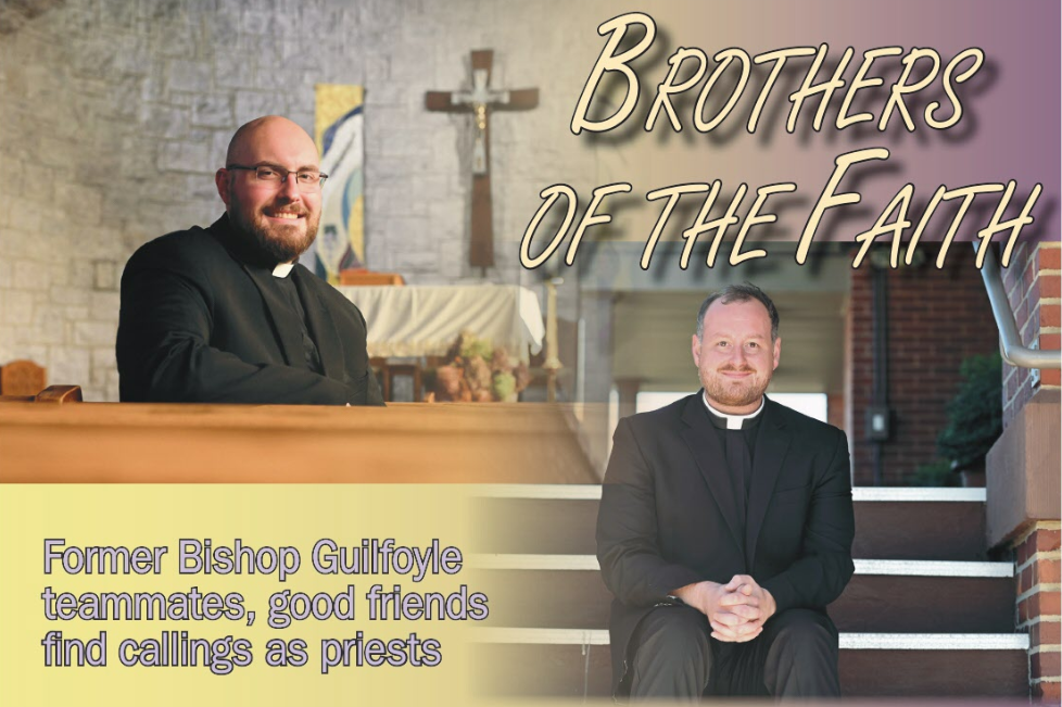Brothers of the faith: Former Bishop Guilfoyle teammates, good friends ...